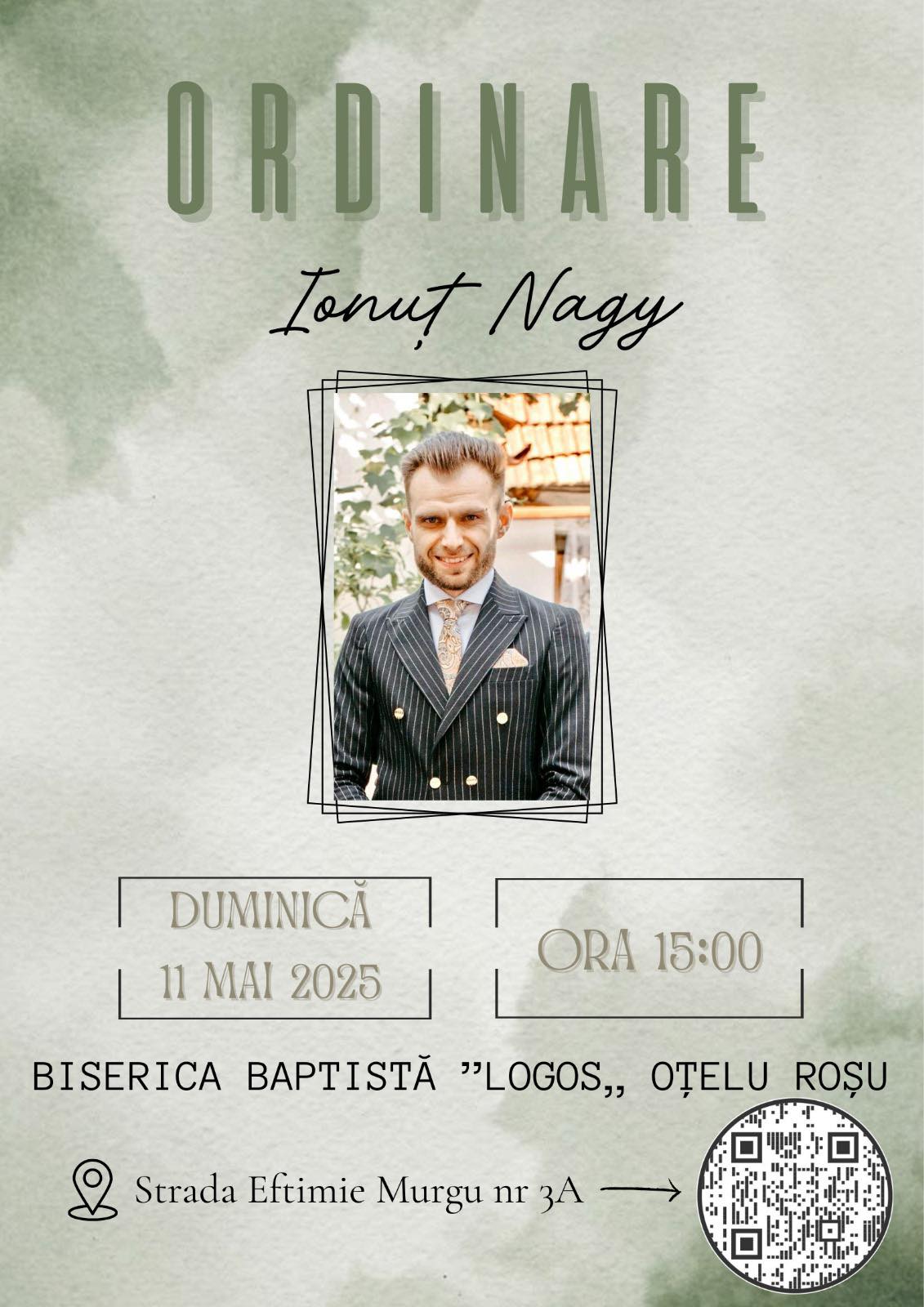 Serviciu ordinare pastor Ionuț Nagy – Biserica Creștină Baptistă „Logos ...